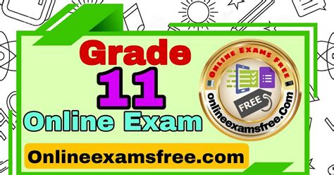 Grade 11 Online Exam 34 For Free