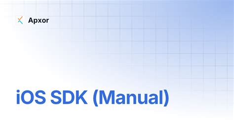 Ios Sdk Manual Apxor