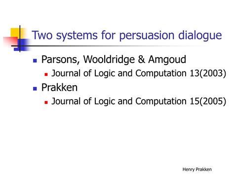 Ppt Argumentation In Agent Systems Part 2 Dialogue Powerpoint Presentation Id 2897122