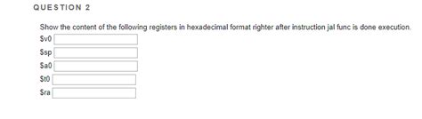 Question 2 Show The Content Of The Following