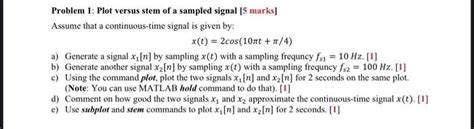 Solved Problem 1 Plot Versus Stem Of A Sampled Signal 15