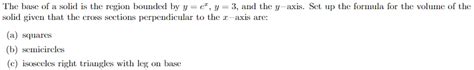 Solved The Base Of A Solid Is The Region Bounded By Chegg Com