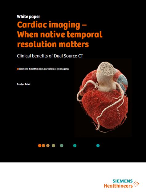 Dual Source Ct In Cardiac Imaging Siemens Healthineers Usa