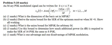 Solved Problem 5 10 Marks An M Ary Psk Modulated Signal