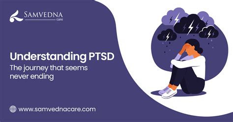 Understanding Ptsd The Journey That Seems Never Ending