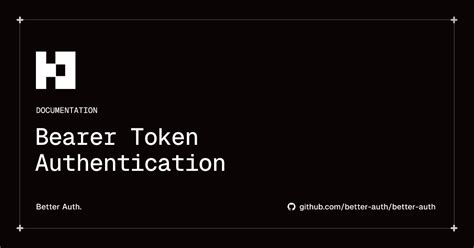 Bearer Token Authentication Better Auth