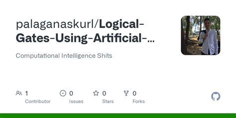 Github Palaganaskurllogical Gates Using Artificial Neural Networks Computational