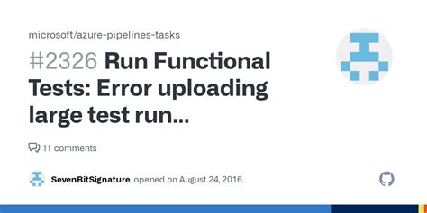Run Functional Tests Error Uploading Large Test Run Attachment S Issue Microsoft