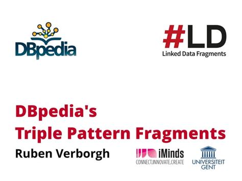 Dbpedias Triple Pattern Fragments Pdf