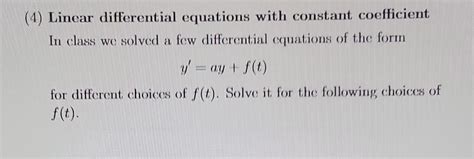solved 4 linear differential equations with constant