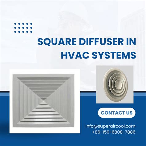 Optimizing Hvac Air Distribution Exploring The Advantages Of Square