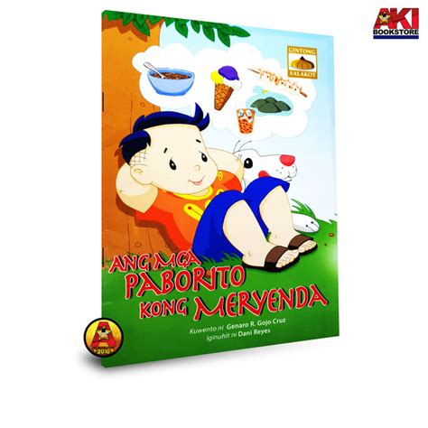 Authentic Gintong Salakot Ang Mga Paborito Kong Meryenda 2005 Genaro R Gojo Cruz And Dani Reyes