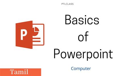 Basics Of Powerpoint Tamil Youtube