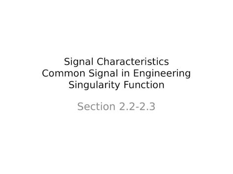 pptx signal characteristics common signal in engineering singularity