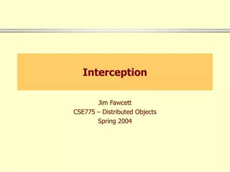 Ppt Interception Powerpoint Presentation Free Download Id1150372