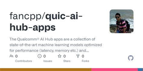 GitHub Fancpp Quic Ai Hub Apps The Qualcomm AI Hub Apps Are A Collection Of State Of The Art