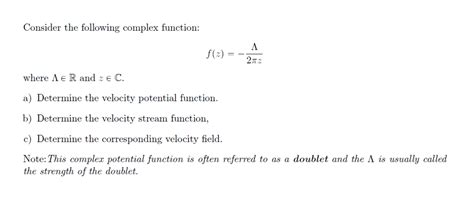 solved consider the following complex function f z −2πzΛ