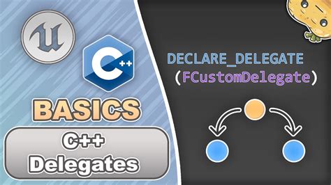 C Delegates For Unreal Engine In 5 Minutes Youtube
