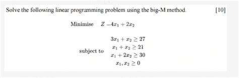Solved Solve The Following Linear Programming Problem Using