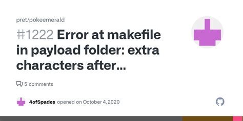 Error At Makefile In Payload Folder Extra Characters After Command At