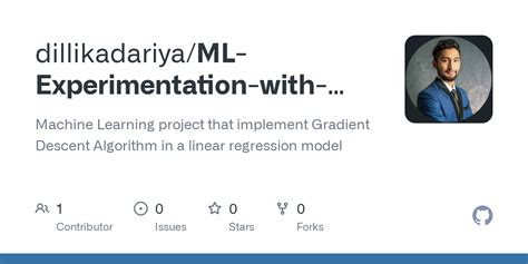 Github Dillikadariyaml Experimentation With Gradient Descent Algorithm Machine Learning
