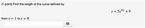 Solved Point Find The Exact Length Of The Curve Arc Chegg