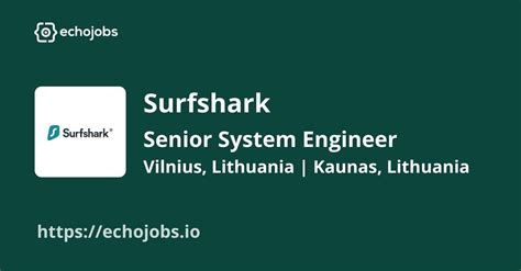 Surfshark Is Hiring Senior System Engineer Kaunas Lithuania Vilnius