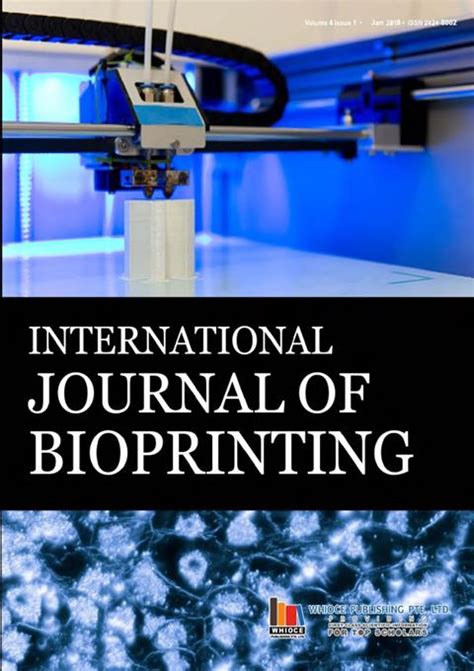 International Journal Of Bioprinting V 4 Issue 1 Jan 2018