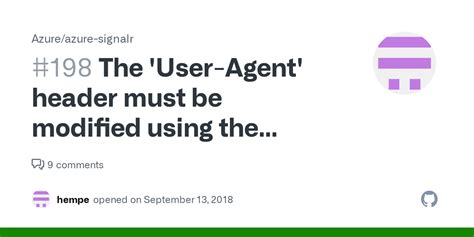 The User Agent Header Must Be Modified Using The Appropriate Property Or Method · Issue 198