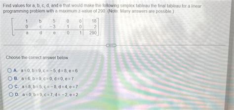 solved find values for a b c d and e that would make the