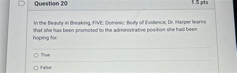 Solved Question PtsIn The Beauty In Breaking FIVE Chegg Com