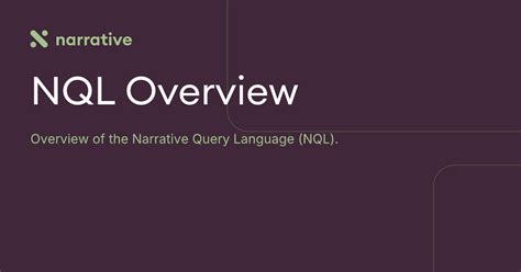 Nql Overview