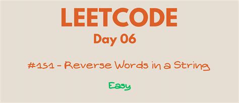 Mastering Leetcode 151 Reverse Words In A String By Prajun Trital