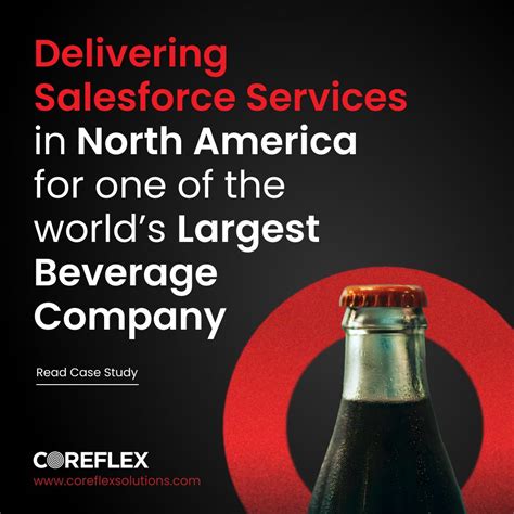 Coreflex Solutions Inc On Linkedin Salesforce Services In North America For One Of Worlds