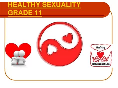 Ppt Healthy Sexuality Grade 11 Powerpoint Presentation Free Download