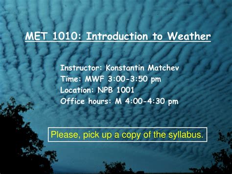 Ppt Met 1010 Introduction To Weather Course Information Powerpoint