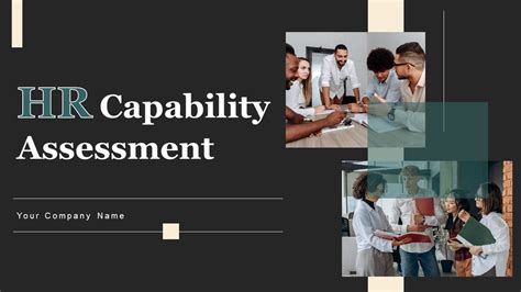 Hr Capability Assessment Ppt Powerpoint Presentation Complete Deck With