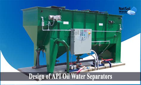 What Are The Components Of An API Oil Water Separator