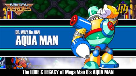 Mega Man 8 Aqua Man The Goofy Water Robot Who Couldnt Handle