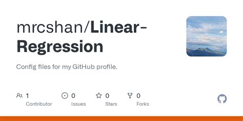 Github Mrcshan Linear Regression Config Files For My Github Profile