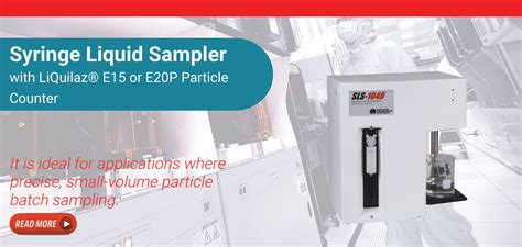 Sls 2000 Syringe Liquid Particle Sampler Techmaster Electronics Jsc