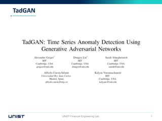 Tadgan Time Series Anomaly Detection Using Gans Ppt