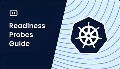 Deep Dive Into K8s Probes Dev Community