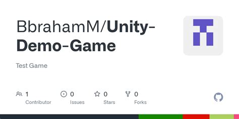 GitHub BbrahamM Unity Demo Game Test Game