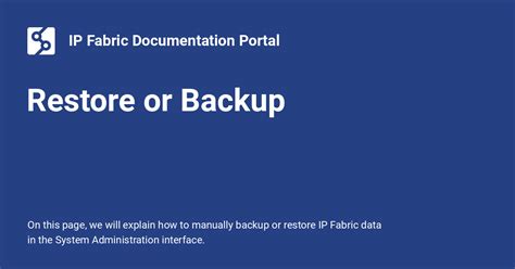 Restore Or Backup Ip Fabric Documentation Portal