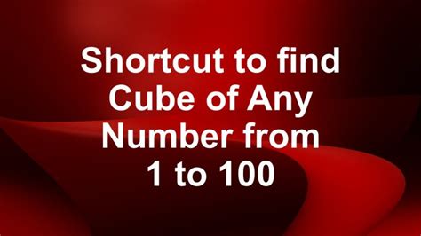 Shortcut To Find Cube Of Any Number From 1 To 100 Yobankexams