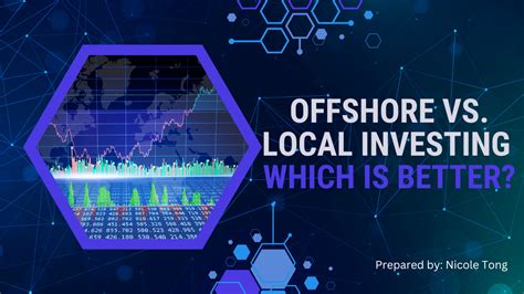 The Reasons Why It Is Better To Invest Offshore Rather Than Locally