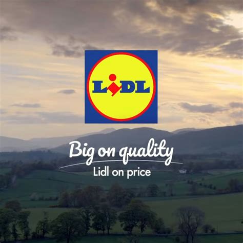 An Oral History Of Lidls ‘big On Quality Lidl On Price Strapline