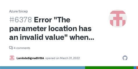 Error The Parameter Location Has An Invalid Value When Deploying