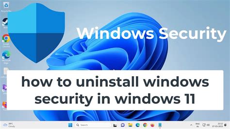 How To Uninstall Windows Security In Windows 11 Youtube